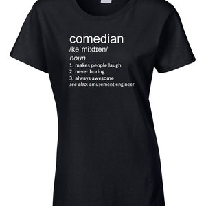 Comedian Women's Funny Dictionary Definition T-shirt Stand-up Comedy ...