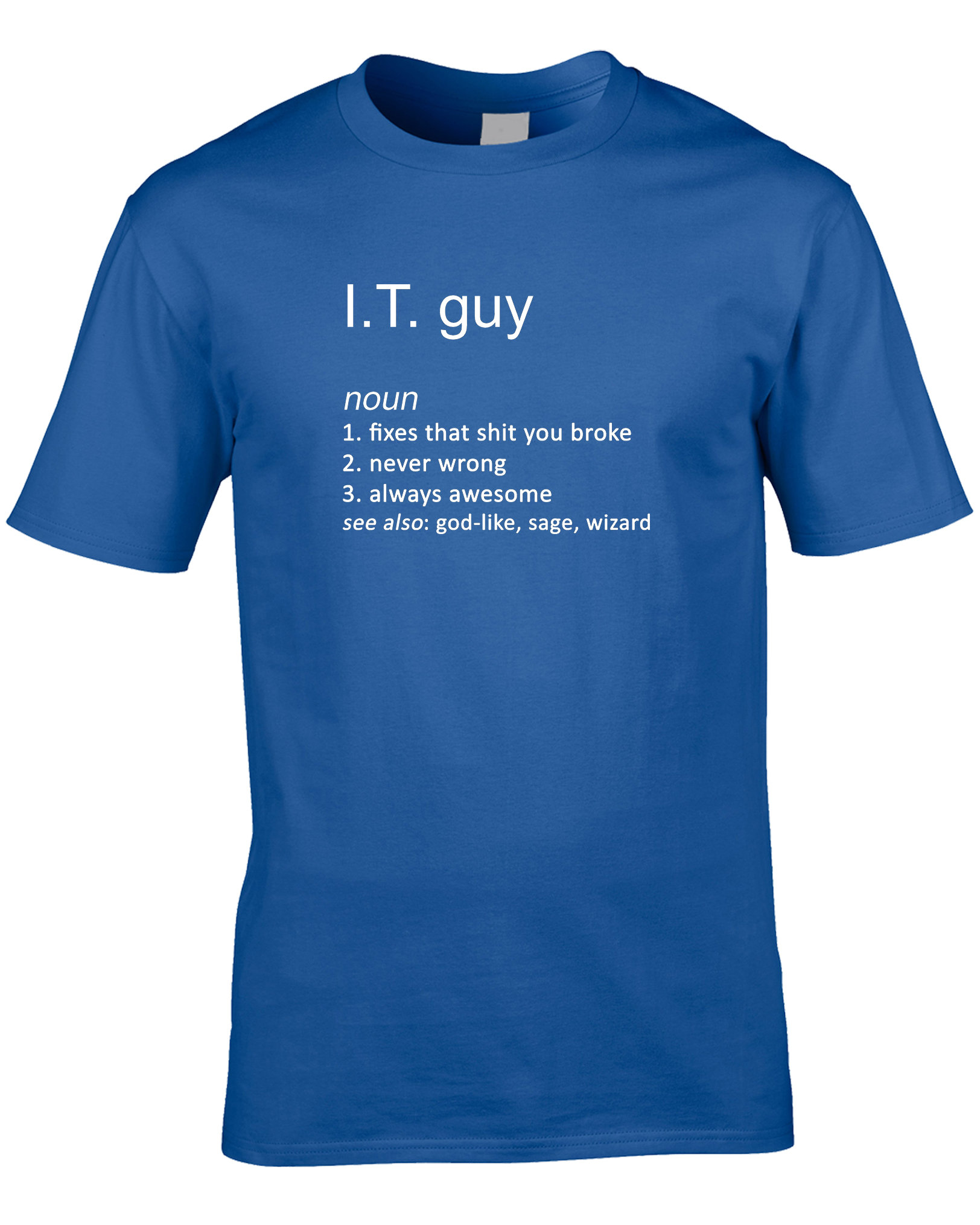 I.T. Guy Men's Funny Definition T-shirt Information Technology ...