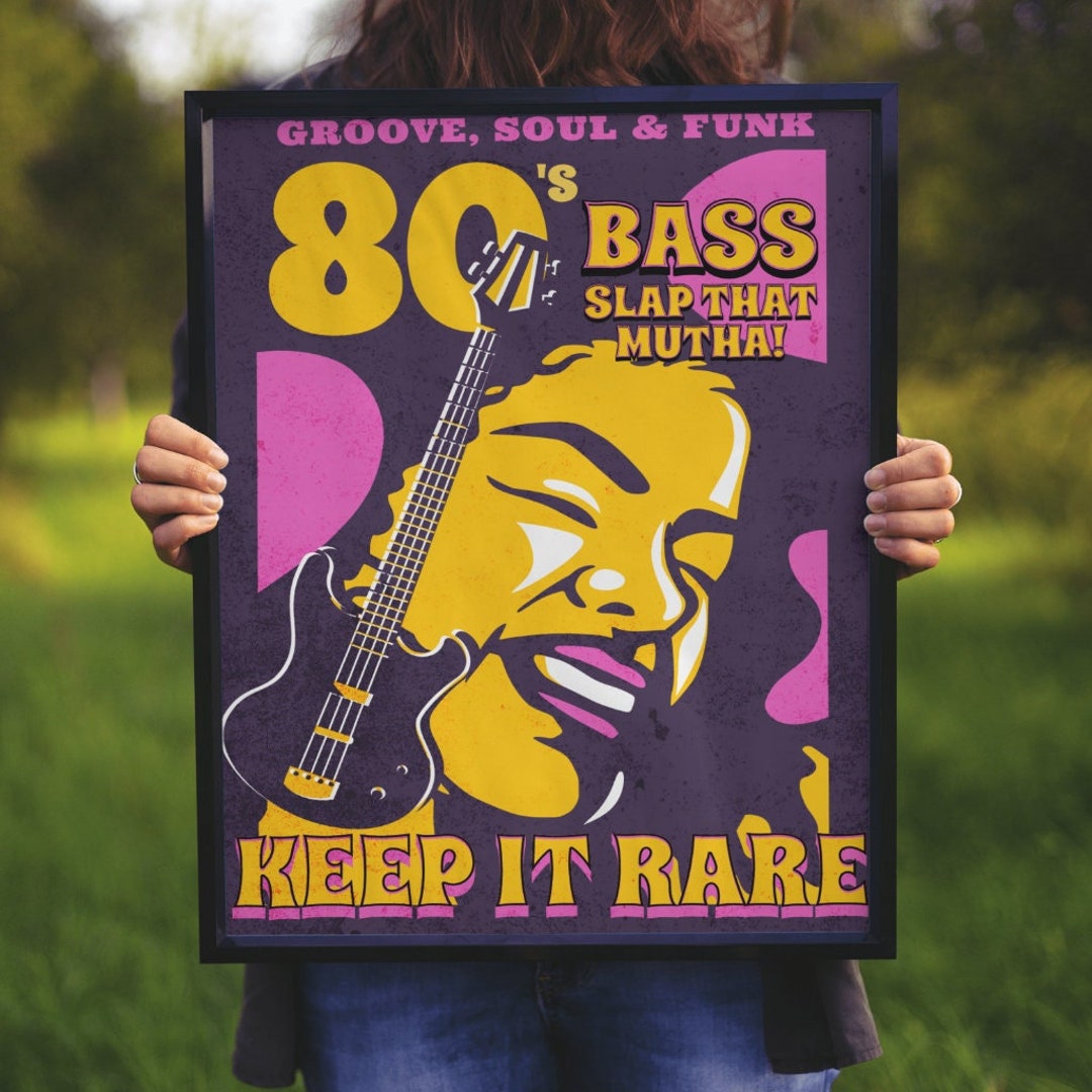 1980's Funk Music Poster by Charlie Tokyo Bas Guitar Slap That Mutha ...
