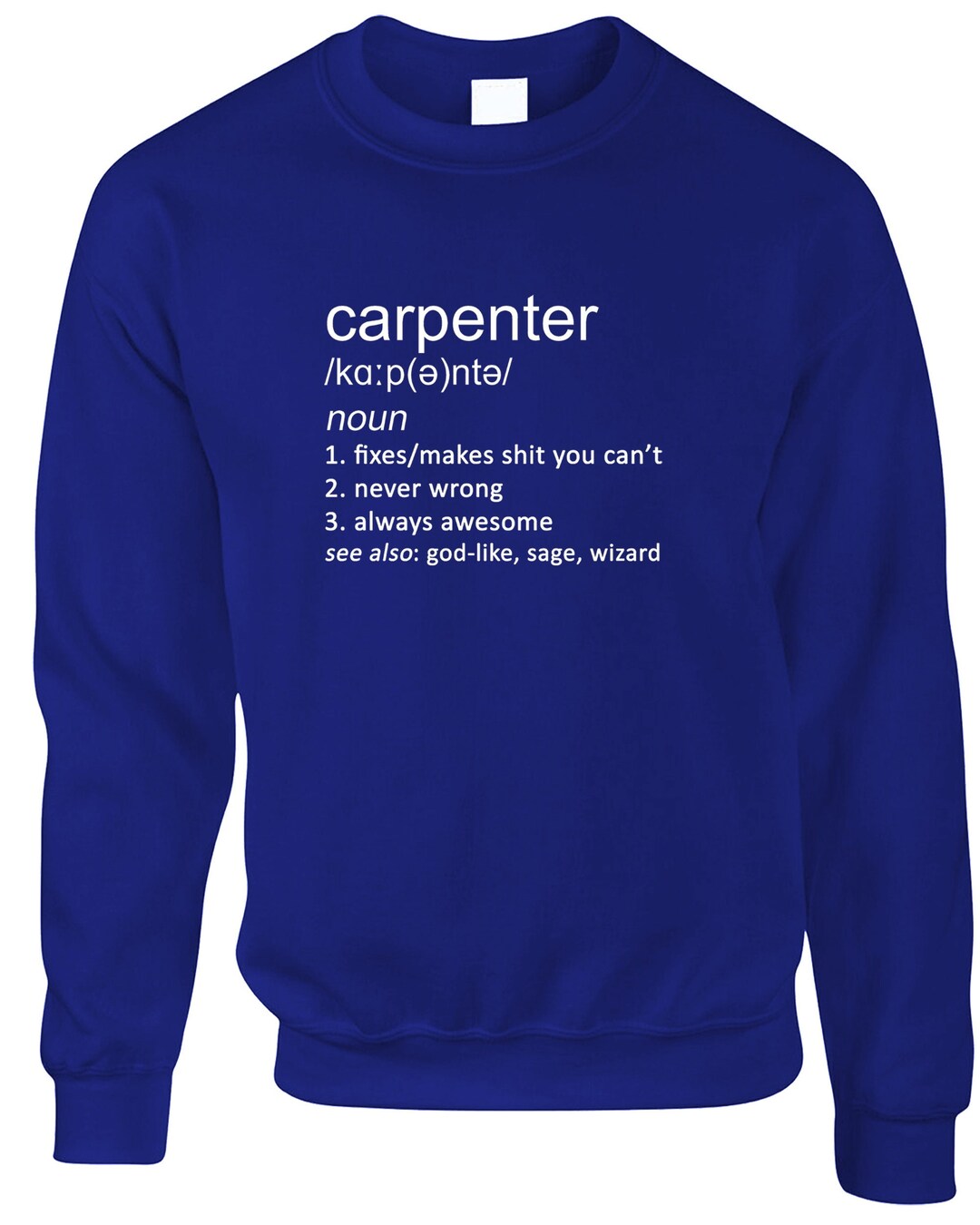 Carpenter Men's Sweatshirt Funny Dictionary Definition Work Occupation ...