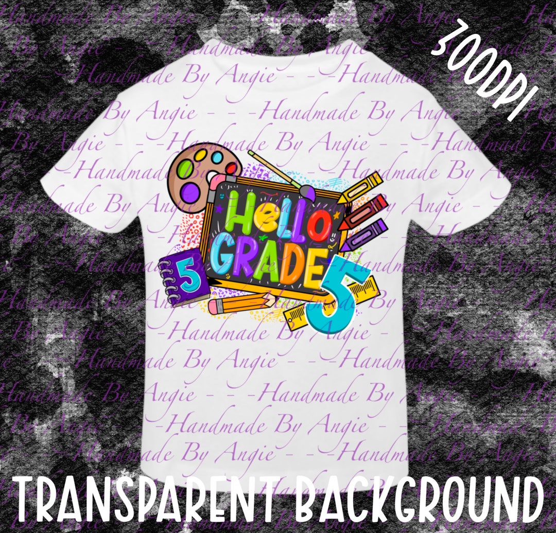 School Grade, Hello Grade 5, PNG Design, Elementary School, Instant ...