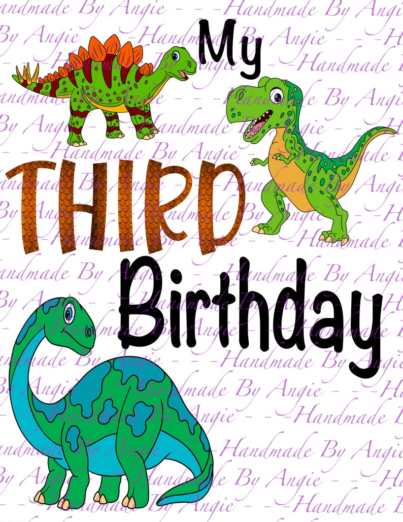 Third Birthday Dino Family Png's, Happy Birthday, Dinosaurs, Boy ...