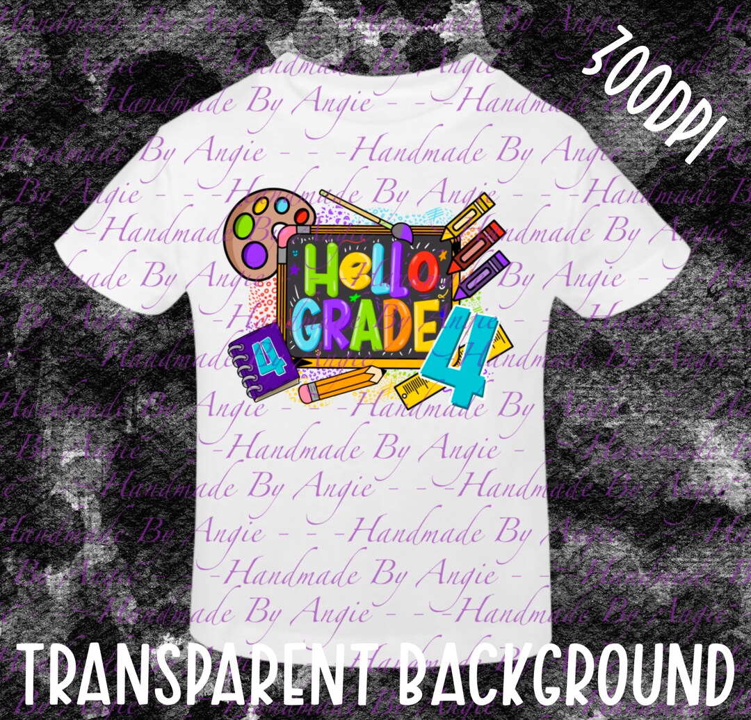 School Grade, Hello Grade 4, PNG Design, Elementary School, Instant ...