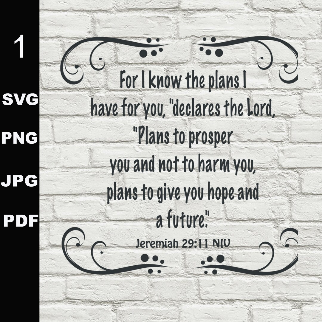 Jeremiah 29:11 JPG SVG, PNG, Scripture, Verse, Printable Digital ...