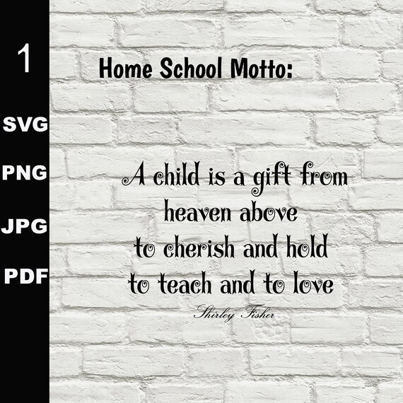 Homeschool Mottosvgjpeg PNG Printable Sayingdigital | Etsy