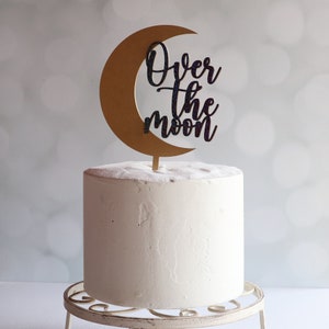 Over the Moon Cake Topper, Wood Cake Topper, Over the Moon Baby Shower ...