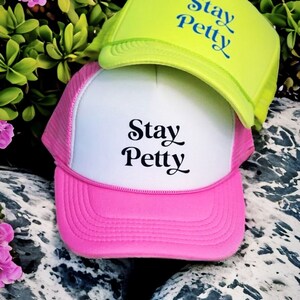 Stay Petty Hat, Stay Petty Gift, Stay Petty Fashion, Stay Petty Funny ...