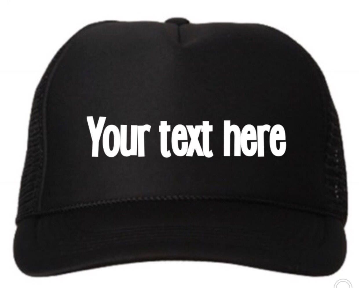 Custom hat your text here hat custom phrase trucker hat | Etsy
