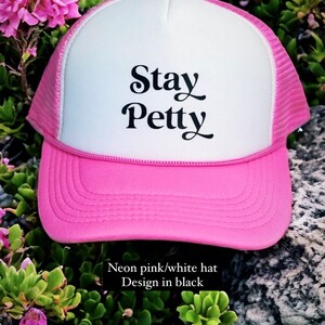 Stay Petty Hat, Stay Petty Gift, Stay Petty Fashion, Stay Petty Funny ...