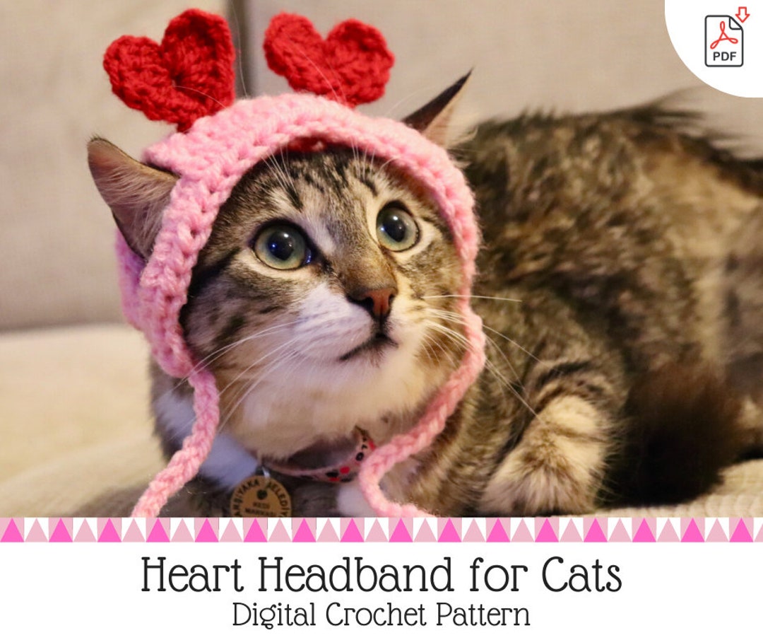 Crochet Pattern: Valentines Day Heart Headband for Cats With Ear Holes ...