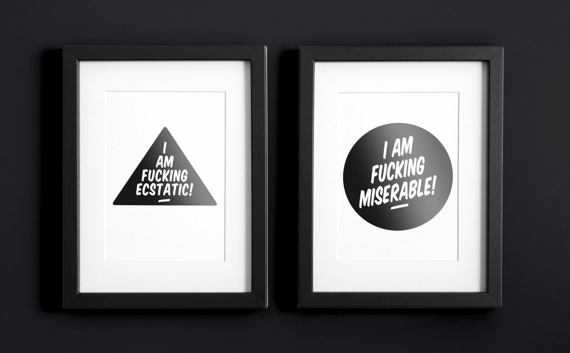 I Am Fucking Ecstatic Mental Health Art Print, Colourful Home Decor ...