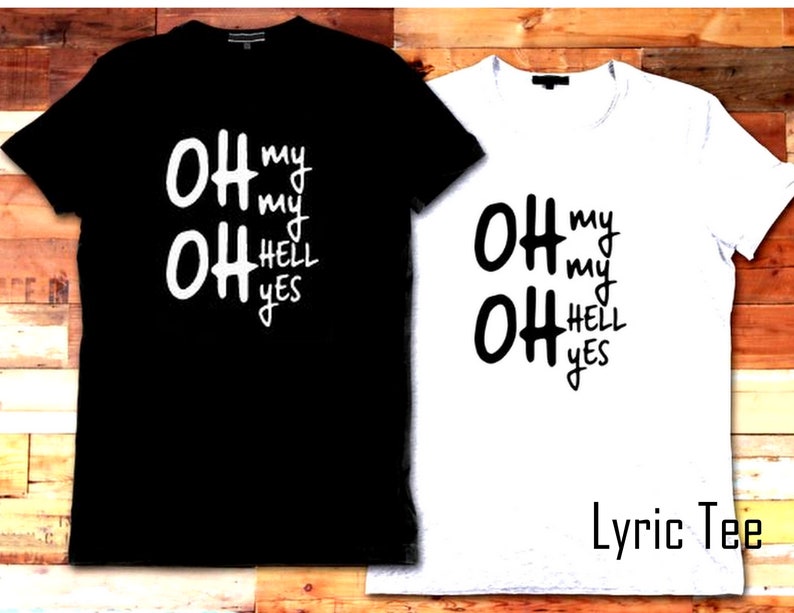 OH My My OH Hell Yes Lyric Tee - Tom Petty & the Heartbreakers Mary ...