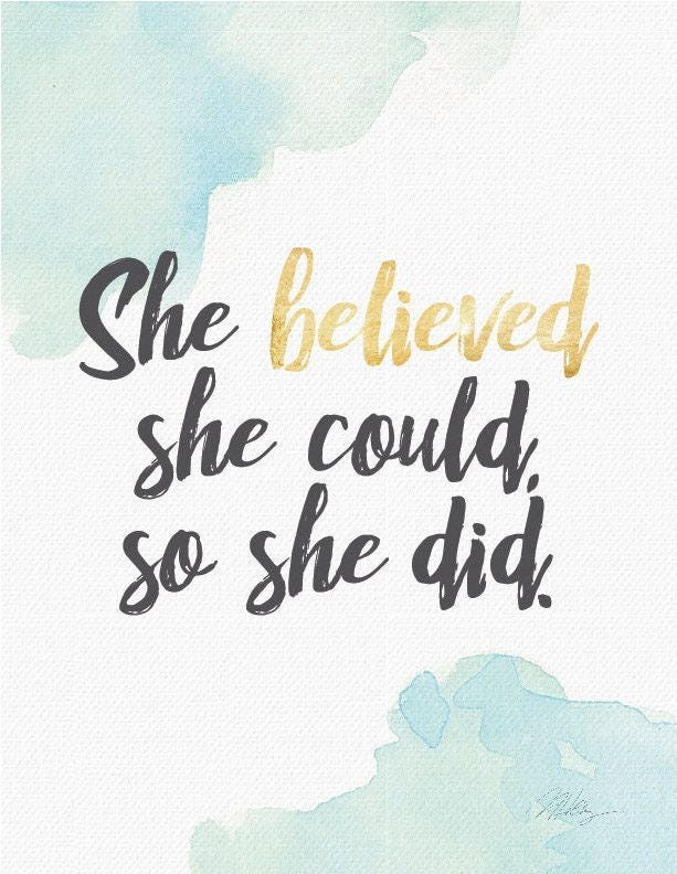 Watercolor Print She Believed She Could, so She Did Strong Woman Quote ...