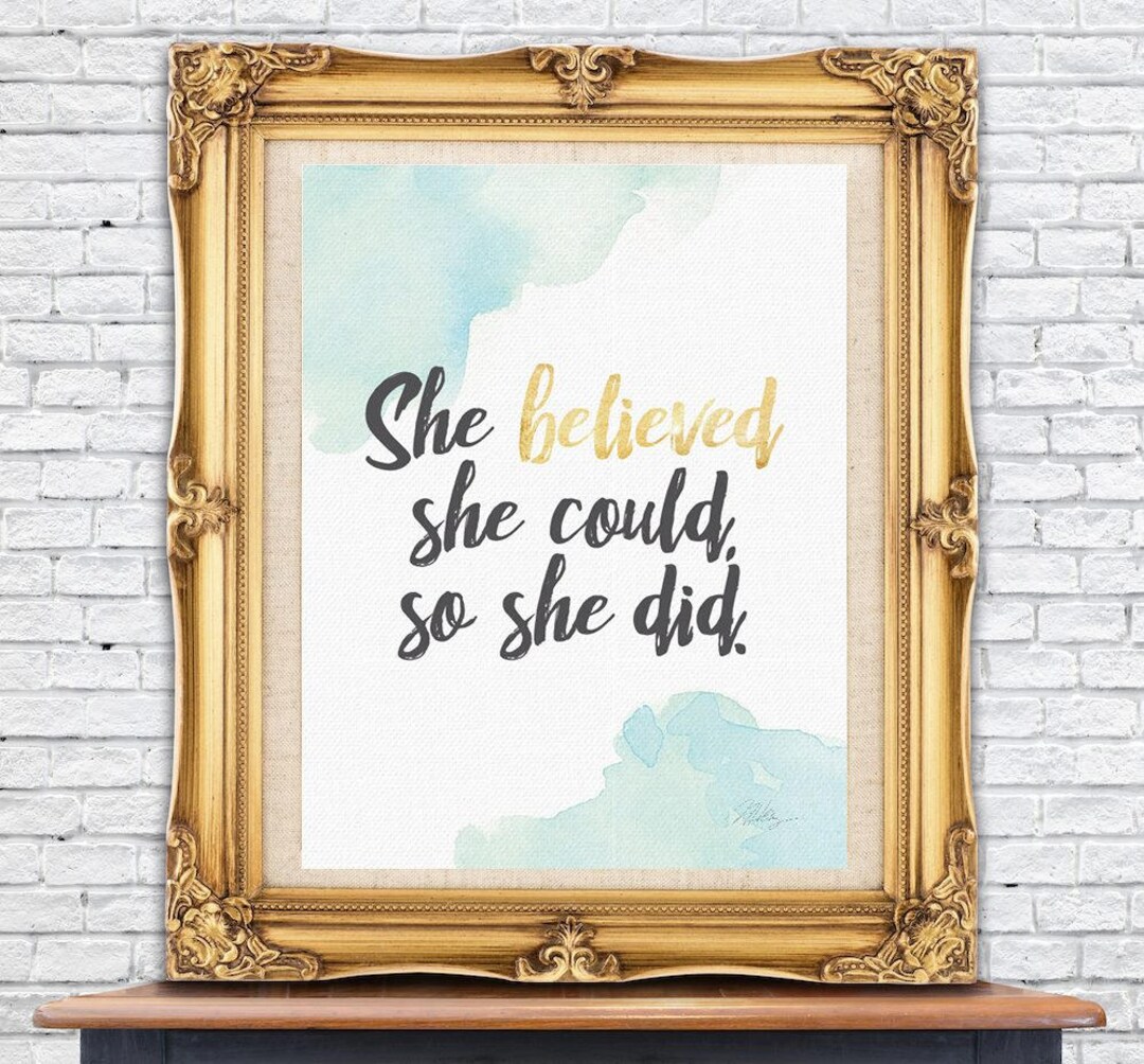 Watercolor Print She Believed She Could, so She Did Strong Woman Quote ...