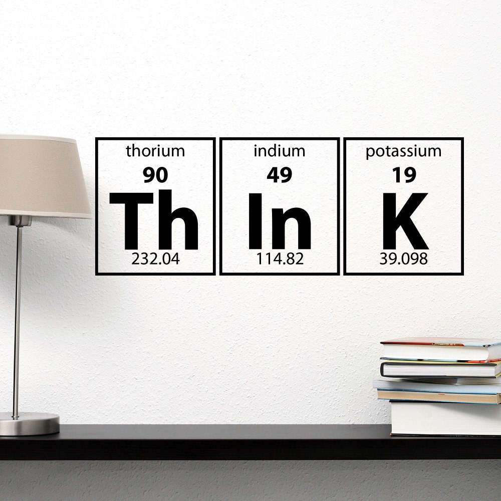 Periodic Table Of Elements Think Wall Decal Vinyl Lettering | Etsy
