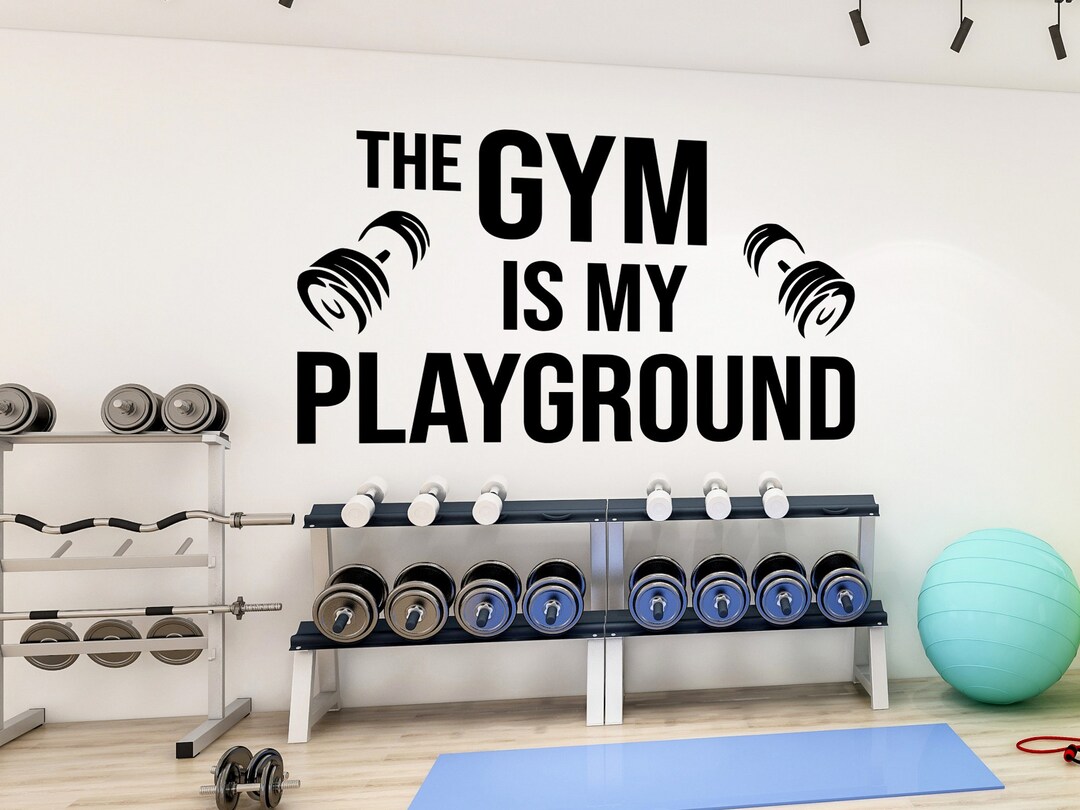 The Gym is My Playground Wall Decal Quote, Motivation Wall Art, Gym ...