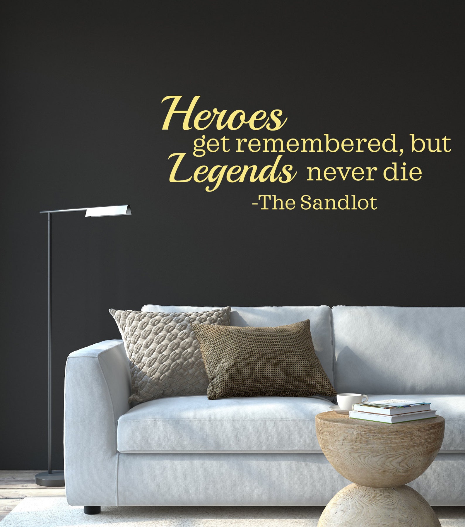 Wall Decal Quote Heroes Get Remembered but Legends Never Die - Etsy