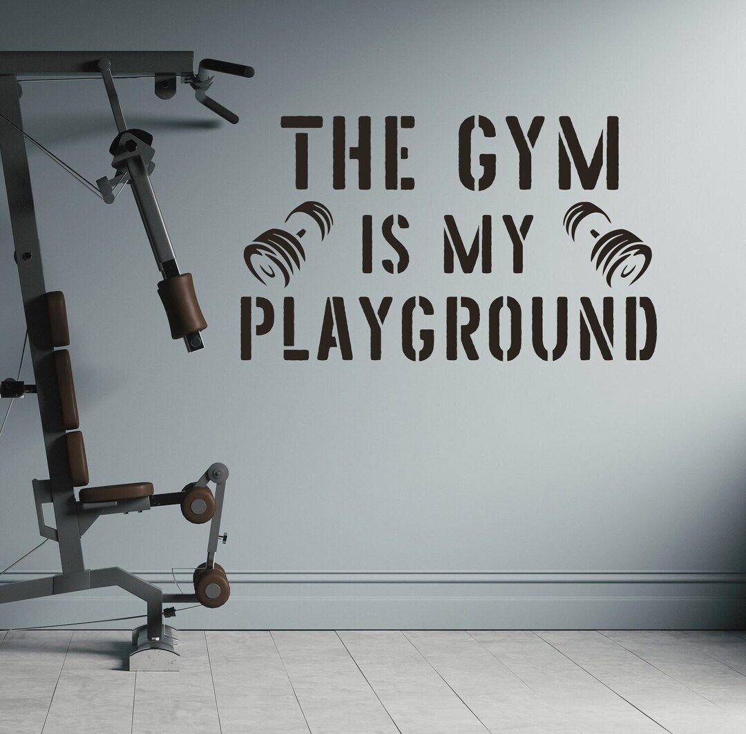 The Gym is My Playground Wall Decal for Gym Walls, Motivational Wall ...