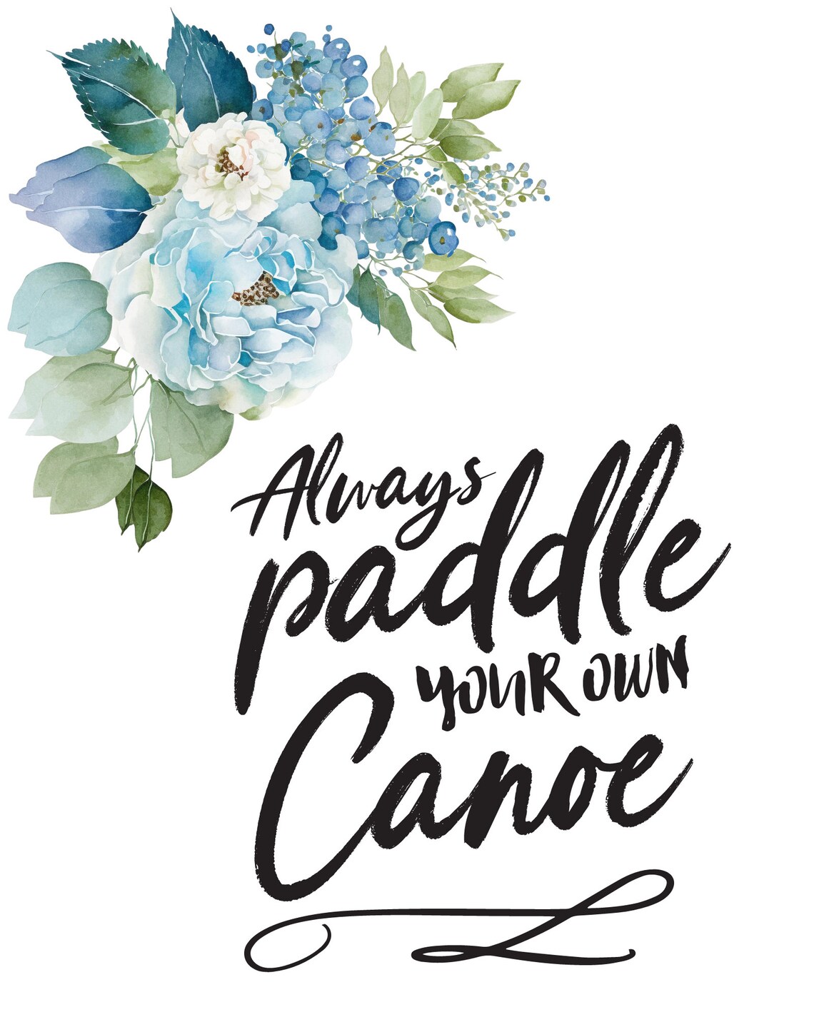 Blue Hydrangeas Print Quotes Floral Instant Art Printable Wall Art ...