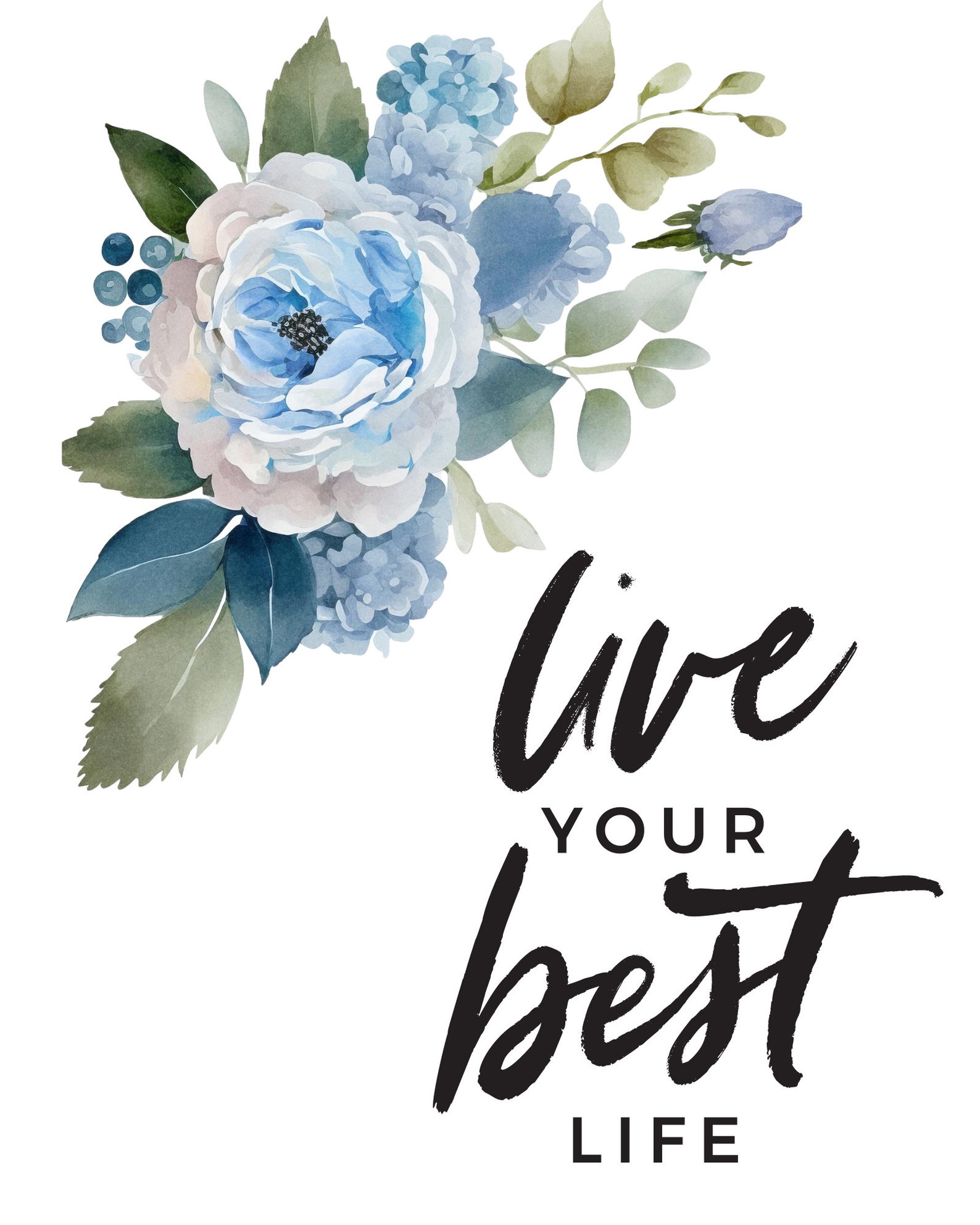 Blue Hydrangeas Print Quotes Floral Instant Art Printable Wall Art ...