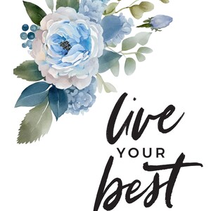 Blue Hydrangeas Print Quotes Floral Instant Art Printable Wall Art ...