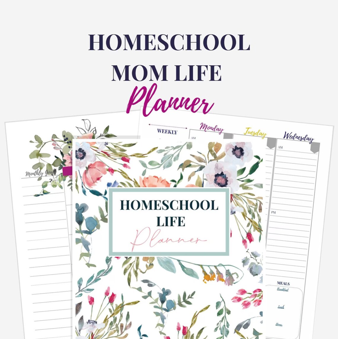 Floral Homeschool Mom Planner, Printable Planner, Mom Life Organizer ...