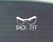 BACK OFF Vinyl Car Decal Tailgater Decal - Etsy