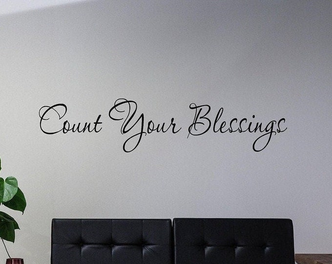 Count Your Blessings Vinyl Wall Decal Blessings Decal | Etsy