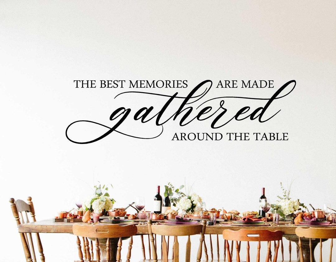 Gathered Around the Table Vinyl Wall Decal: Home Decor Sign - Etsy
