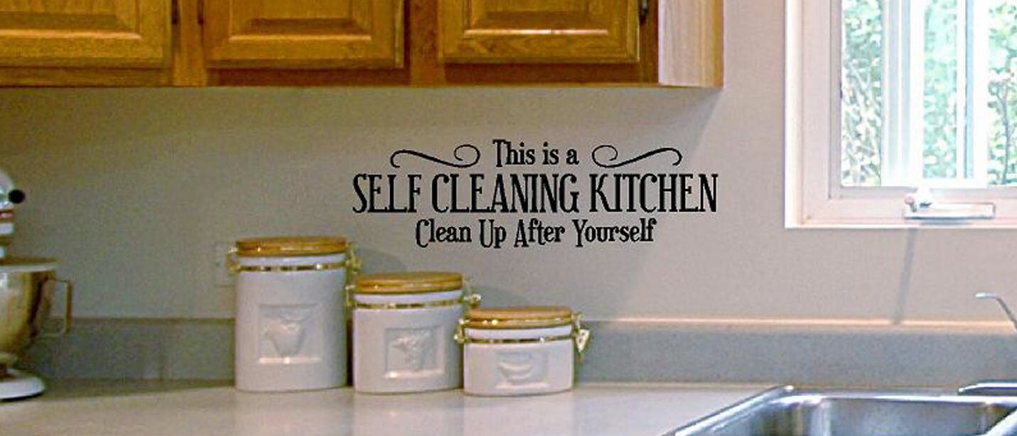 This is a Self Cleaning Kitchen Clean up After Yourself Vinyl | Etsy