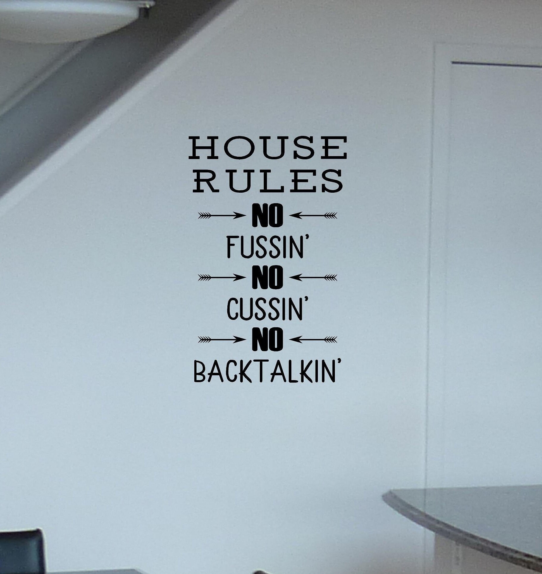 House Rules No Fussin No Cussin No Backtalkin Vinyl Wall - Etsy