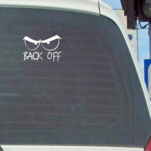 BACK OFF Vinyl Car Decal Tailgater Decal | Etsy