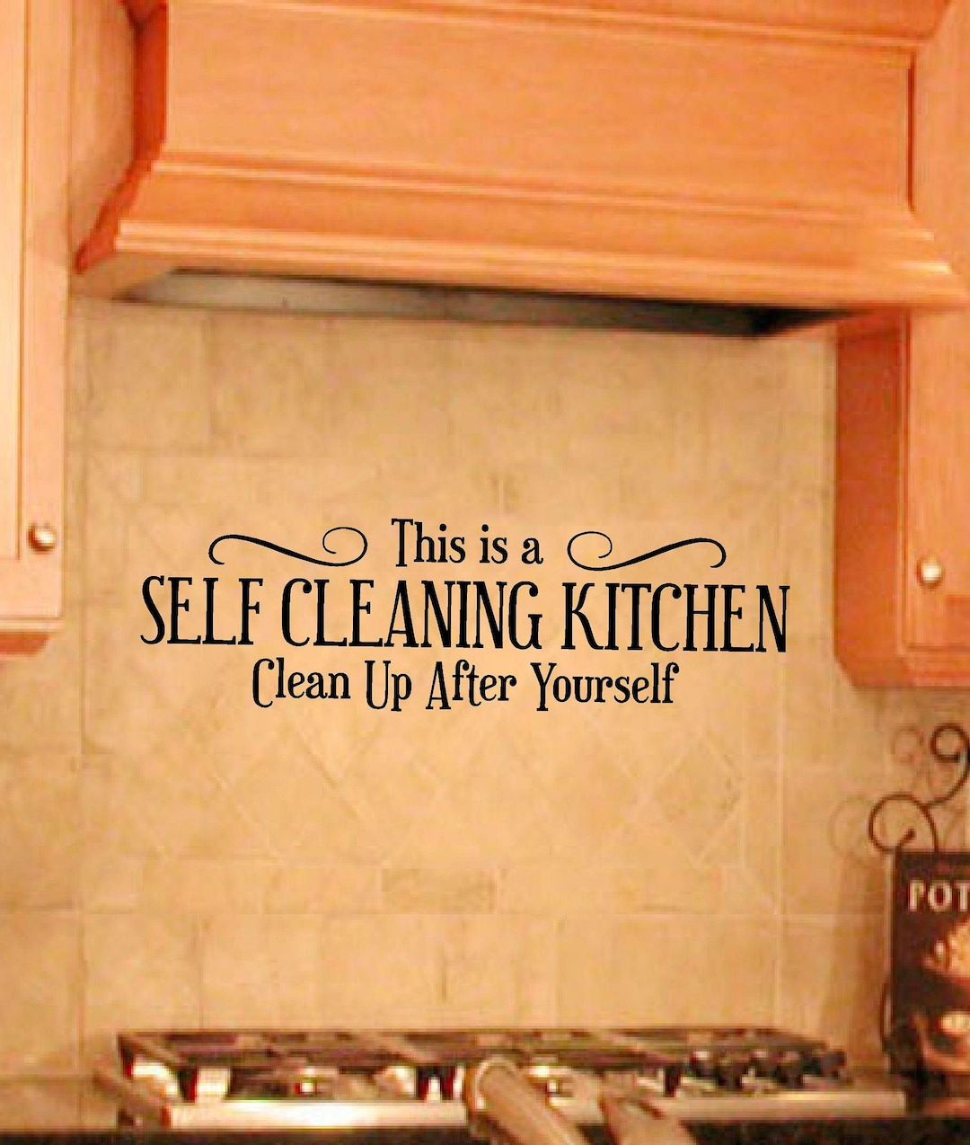 This is a Self Cleaning Kitchen Clean up After Yourself Vinyl - Etsy