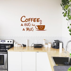 Coffee a Hug in a Mug Vinyl Wall Decal, Kitchen Wall Decal, Coffee ...