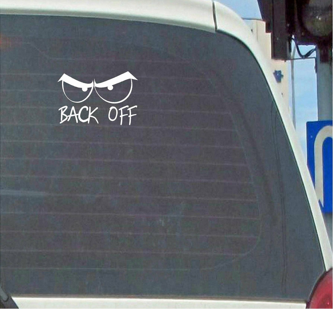 BACK OFF Vinyl Car Decal, Tailgater Decal - Etsy