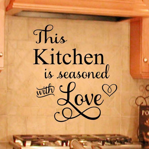 Kitchen Wall Quote seasoned With Love Quote - Etsy