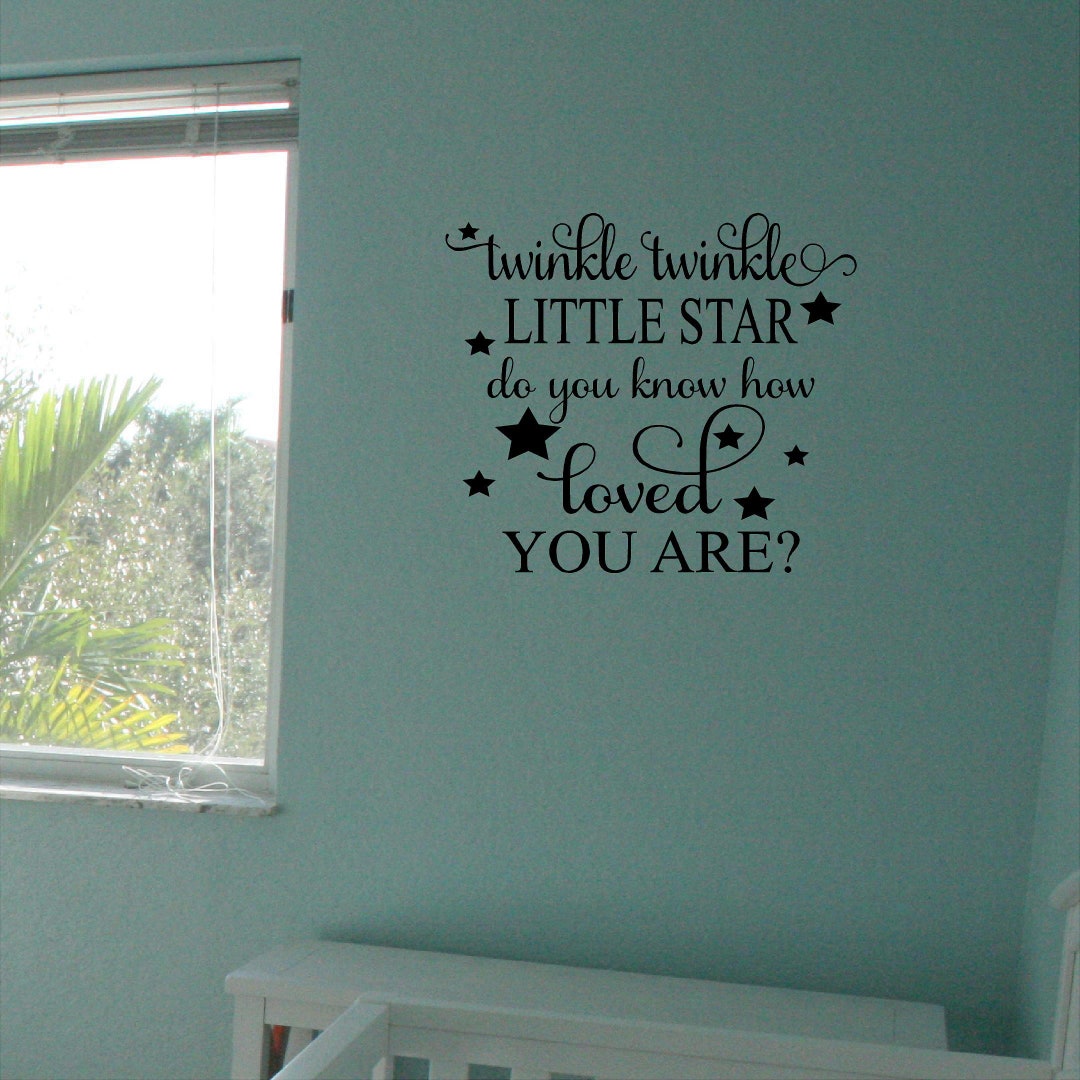 Twinkle Twinkle Little Star Vinyl Wall Decal Do You Know How - Etsy