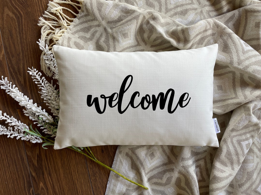 Welcome Pillow Cover | Quote Pillow Cover | Saying Pillow | Homebody ...