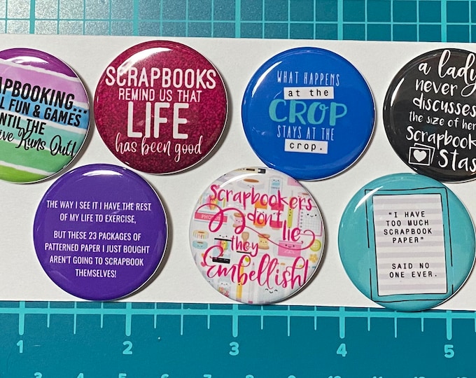 Set of SCRAPPY Pins. 1.25 Set of 7 Buttons. Crafting, Scrapbooking ...
