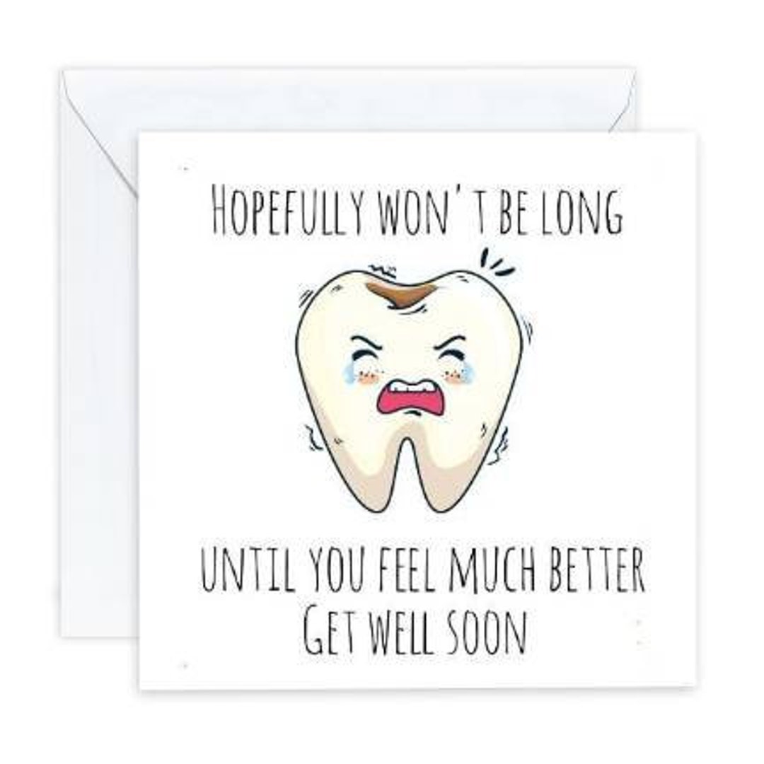Wisdom Tooth Teeth Operation Card Get Well Soon Hope You Are Feeling ...