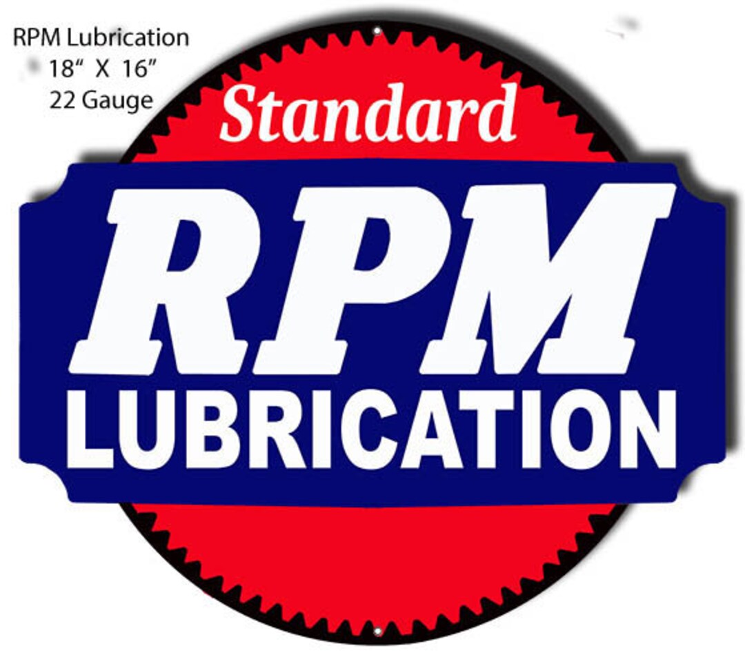 RPM Lubrication Reproduction Laser Cut Out Sign. 18x 16 22g Steel. USA ...