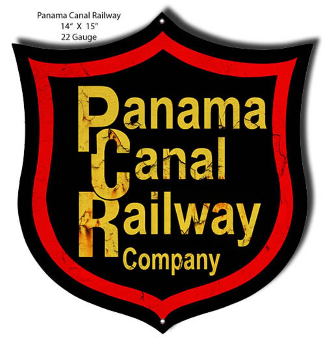 Panama Canal Railway Metal Sign 14 X 15 Inch Vintage Aged OR - Etsy
