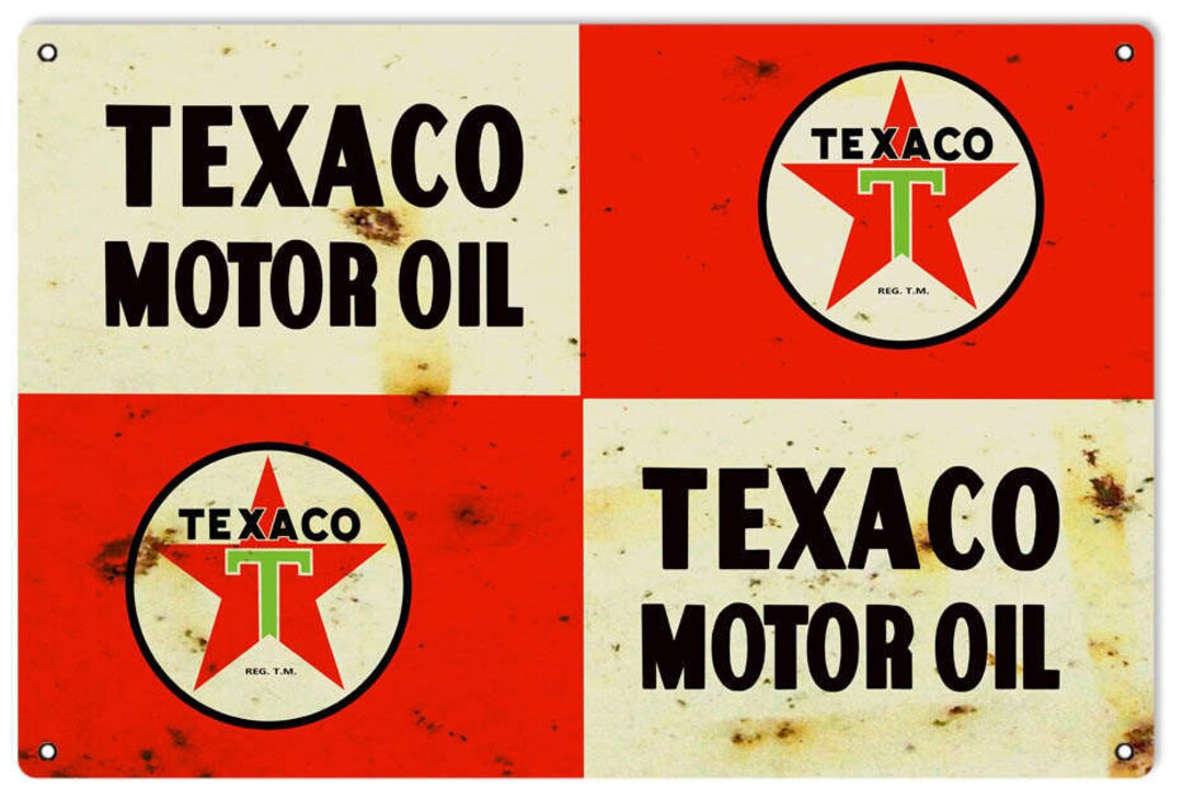 Texaco Motor Oil Sign, New OR Aged Style, 16 X 24 Inch Metal Sign, USA ...