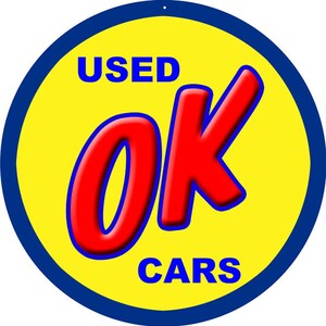 OK Used Cars Iconic Metal Sign 4 Sizes USA Made Vintage - Etsy