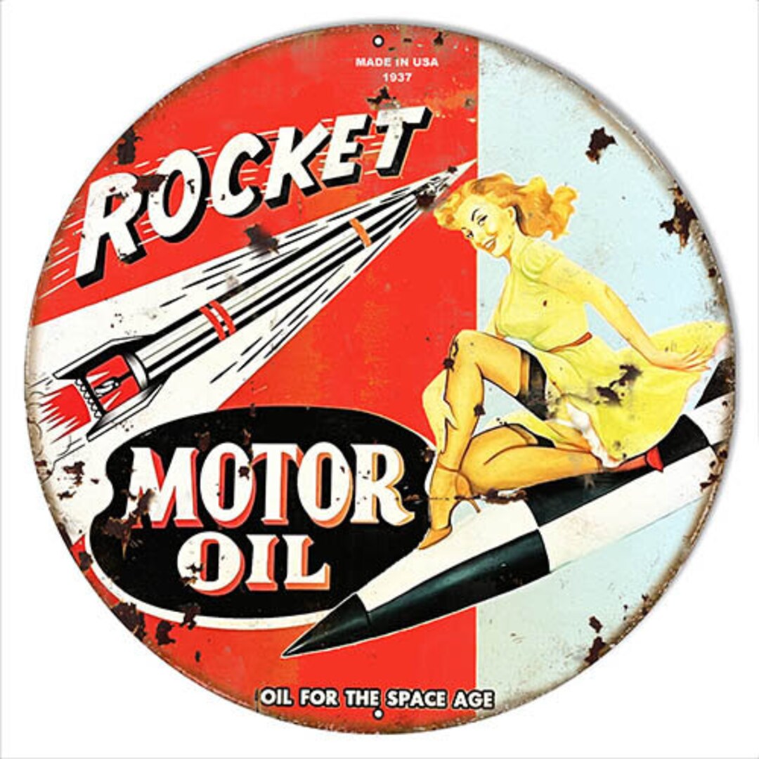 ROCKET Motor Oil Round Aged Style Metal Sign, 2 Sizes, USA Made Vintage ...