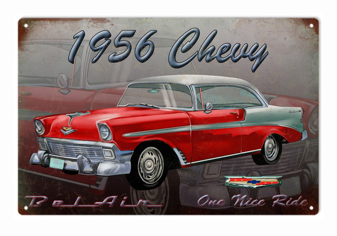 1956 Chevy, American Classics Sign by Phil Hamilton, 2 Sizes, USA Made ...