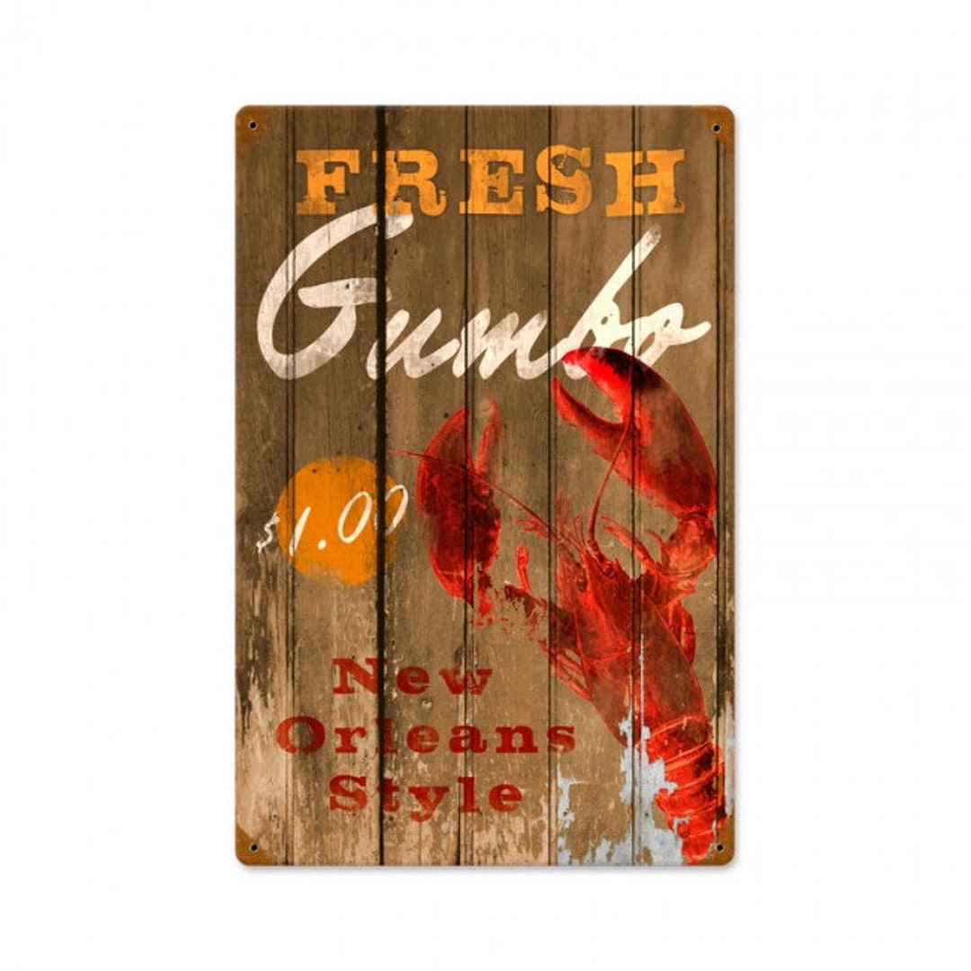 Fresh Gumbo New Orleans Style Metal Sign, 18 X 12 Inches, Retro Planet ...