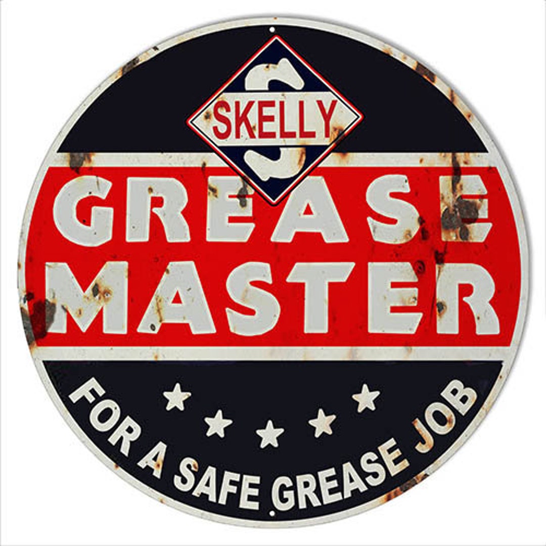Skelly Grease Master Metal Sign, Aged OR New Style, 4 Sizes Available ...