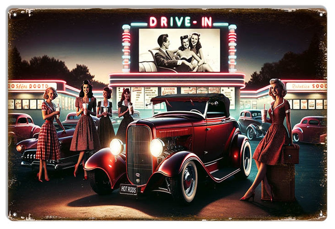 Drive in Hot Rods, 18 X 12 Inch Metal Sign, USA Made Vintage Style ...