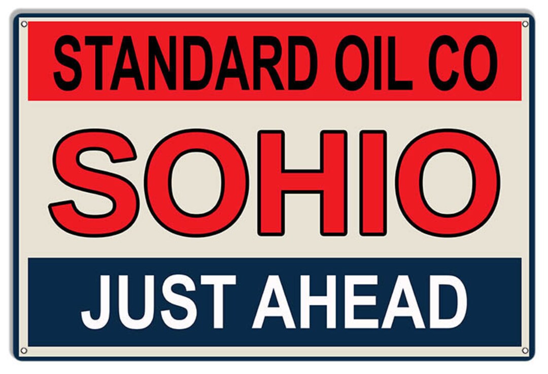 Sohio Standard Oil Company, Metal Sign, Aged Style, 3 Sizes Available ...